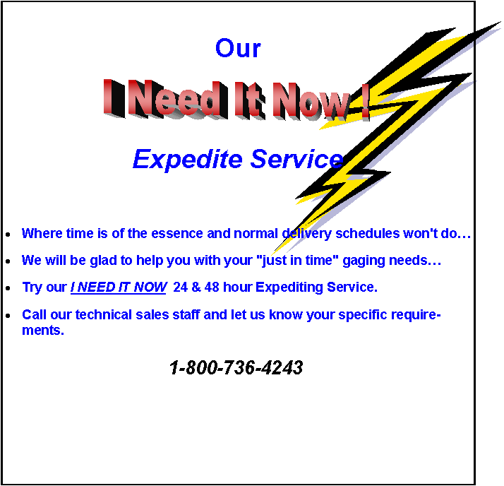 Our I Need It Now Expedite Service